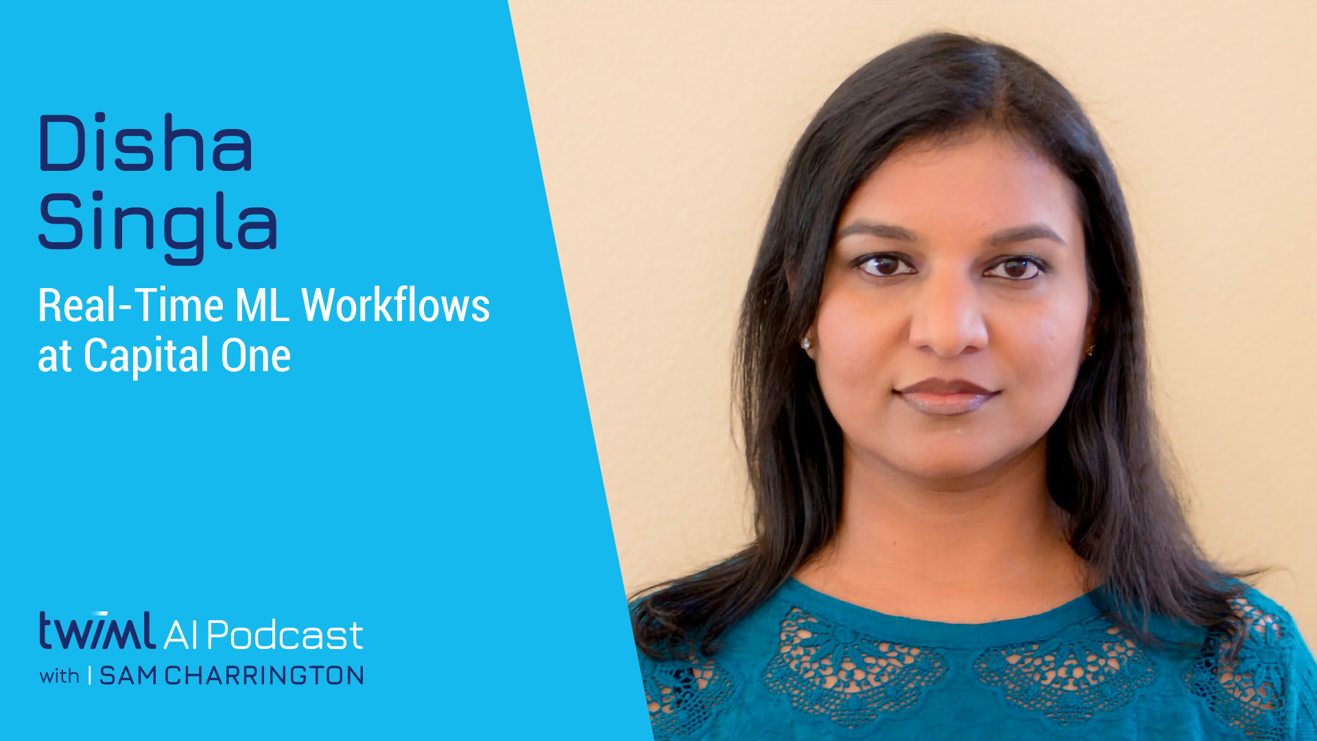Real-Time ML Workflows at Capital One | TWIML - The Voice of Machine ...