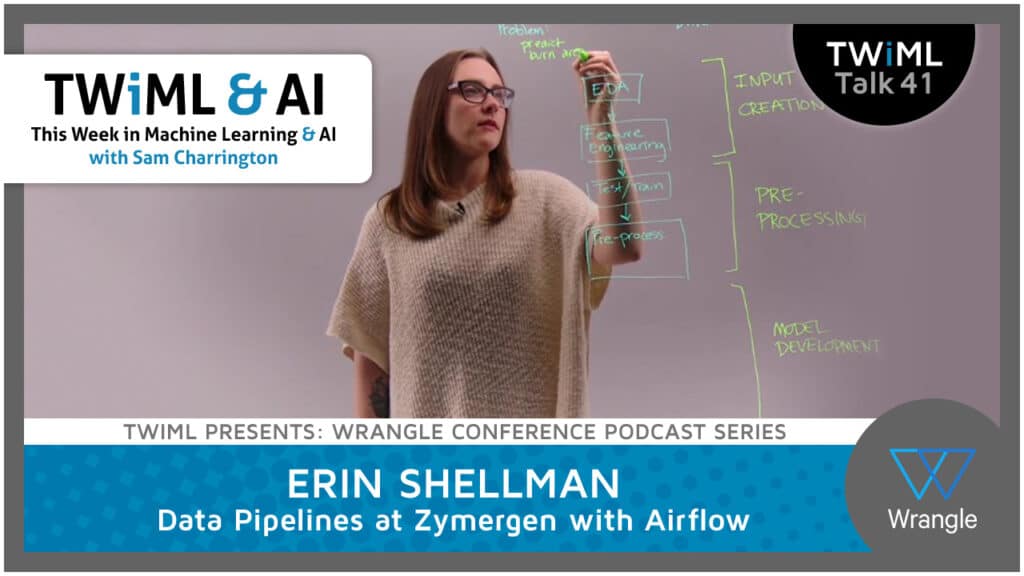 Data Pipelines at Zymergen with Airflow with Erin Shellman | The TWIML AI Podcast
